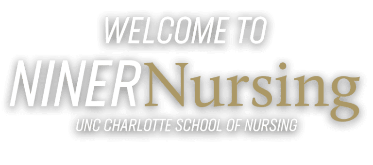 UNC CHARLOTTE SCHOOL OF NURSING - School of Nursing