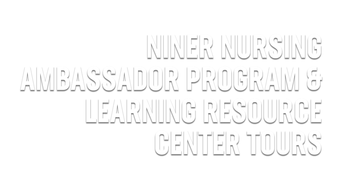 UNC CHARLOTTE SCHOOL OF NURSING - School of Nursing